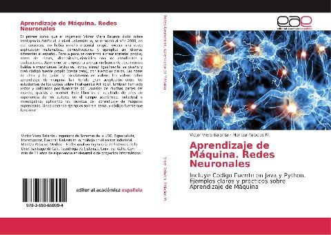 Aprendizaje de Máquina. Redes Neuronales von Victor Viera Balanta und Maritza Palacios M ...